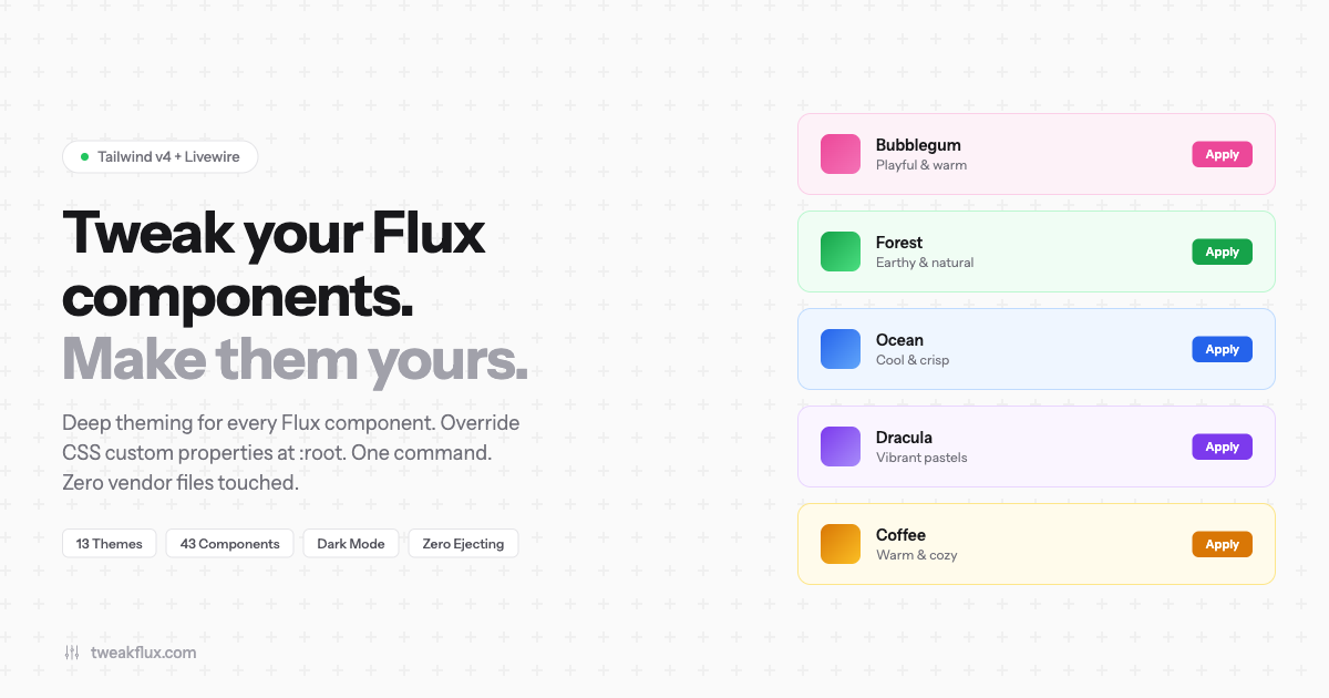 TweakFlux — Deep Theming for Flux UI
